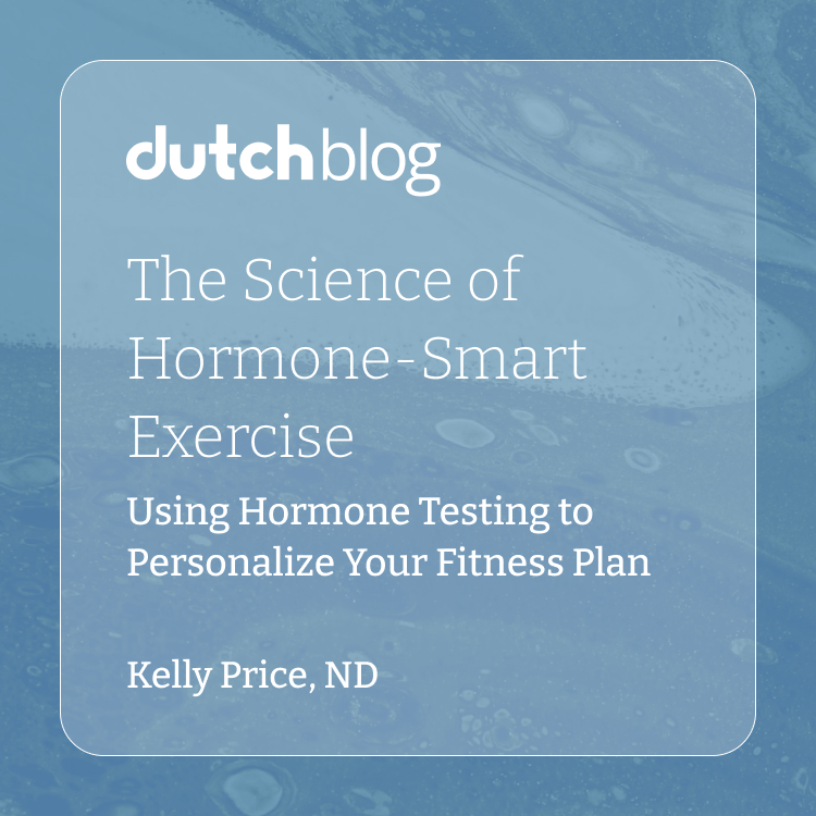 The Science of Hormone-Smart Exercise: Using Hormone Testing to ...