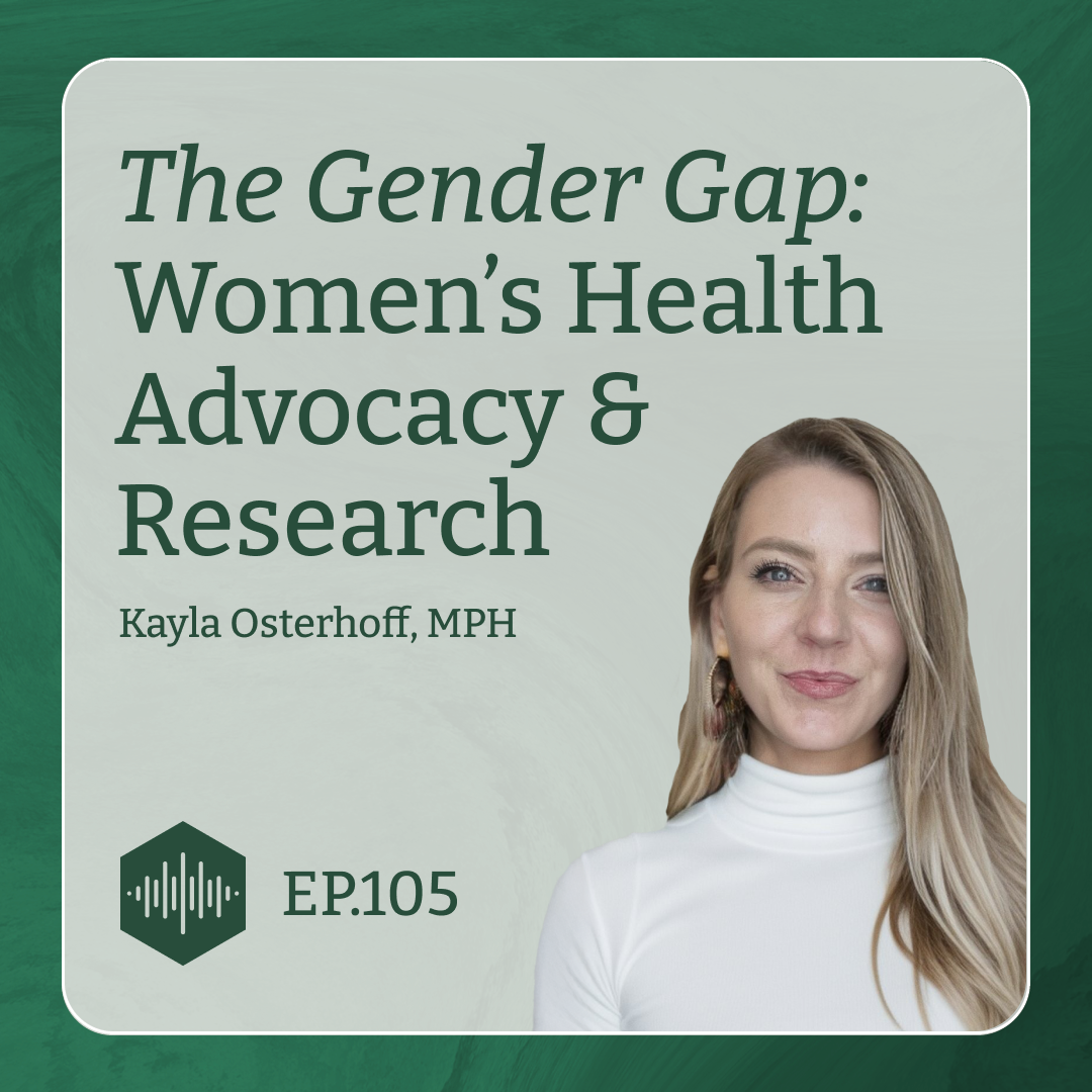 The Gender Gap: Women’s Health Advocacy & Research